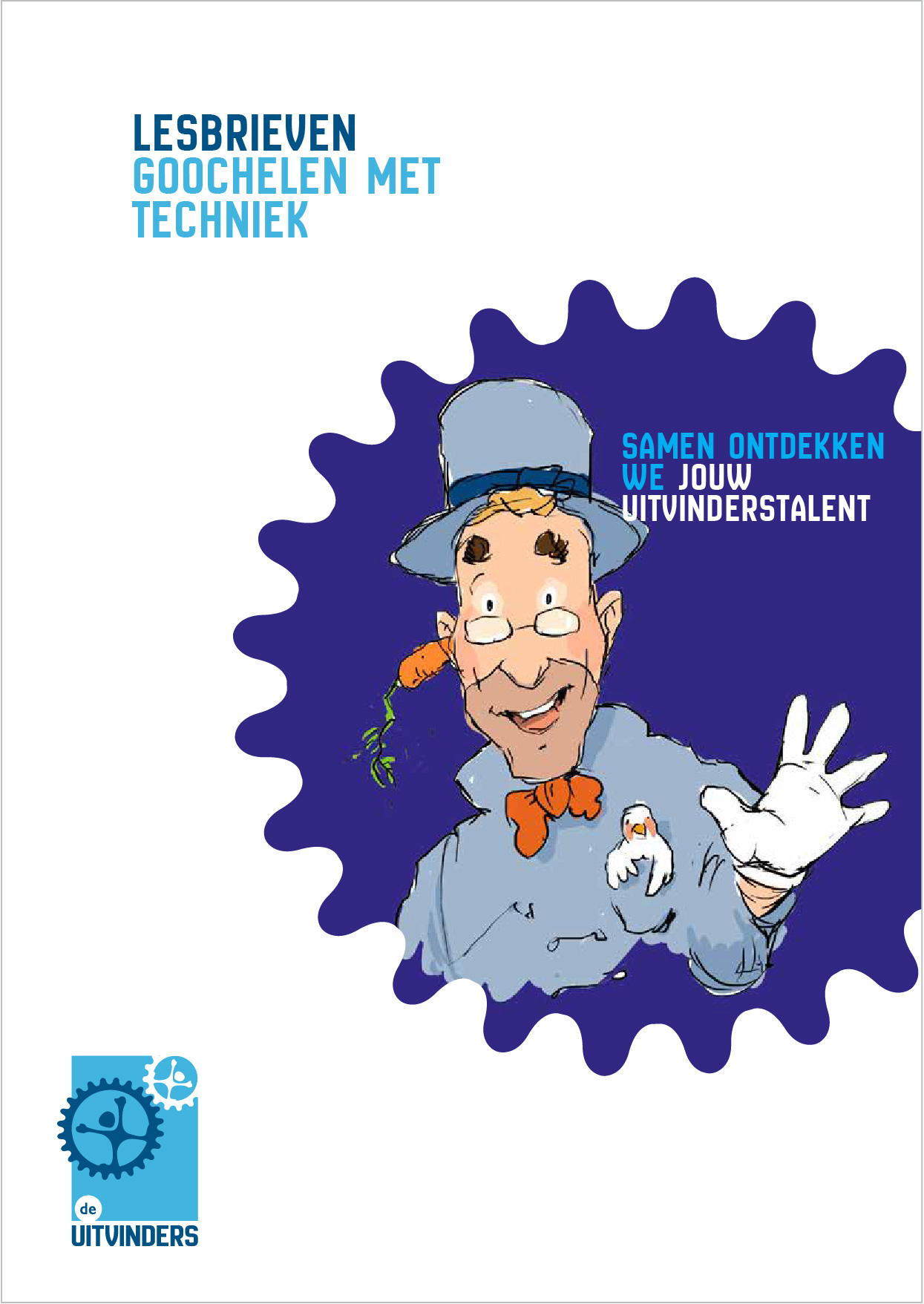 Lesbrieven en werkbladen - De Uitvinders Goochelen met Techniek - De ...